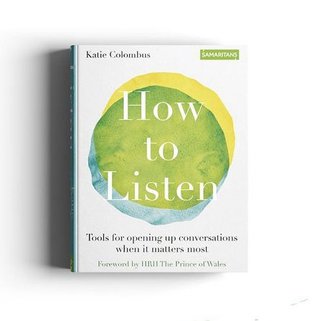 Samaritans new book “How to Listen” | Samaritans